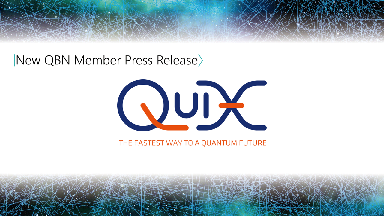QBN News › QuiX Quantum brings photonic processing to quantum dots QBN News › QuiX Quantum brings photonic processing to quantum dots